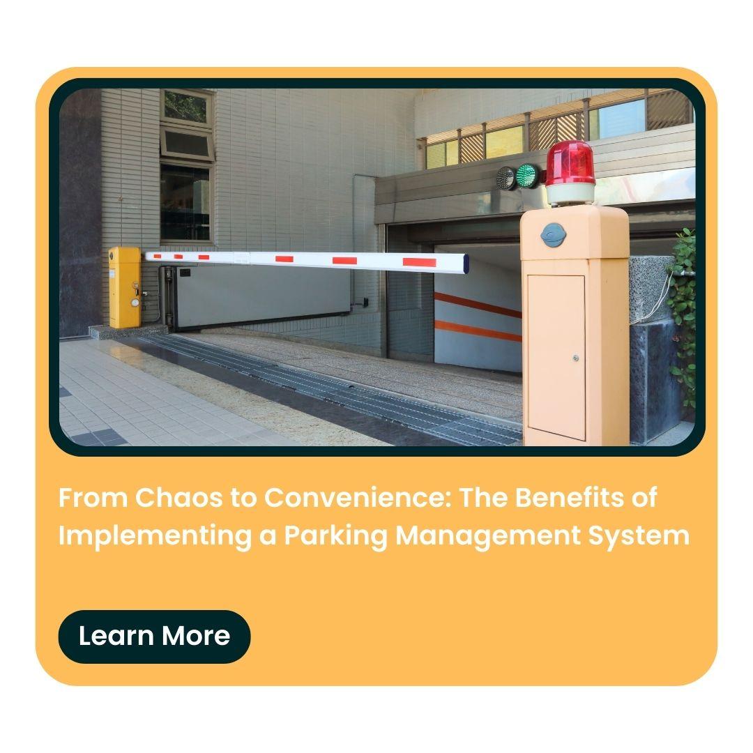 Benefits of Implementing a Parking Management System - ValetEZ
