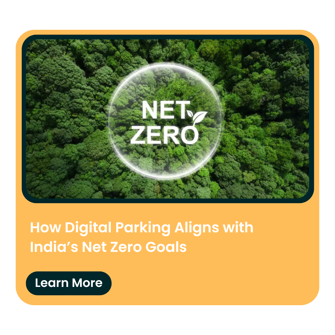How Digital Parking Aligns with India’s Net Zero Goals